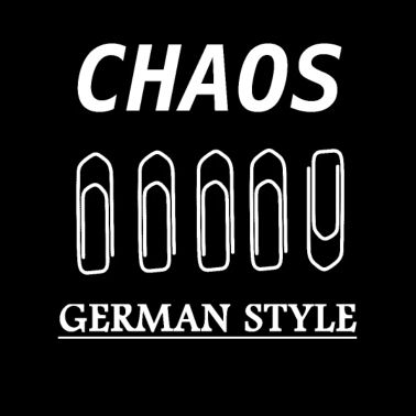 'Chaos German Style' Tasse | Spreadshirt