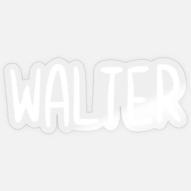 Walter Stickers | Unique Designs | Spreadshirt
