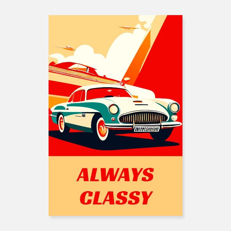 Classy Posters | Unique Designs | Spreadshirt