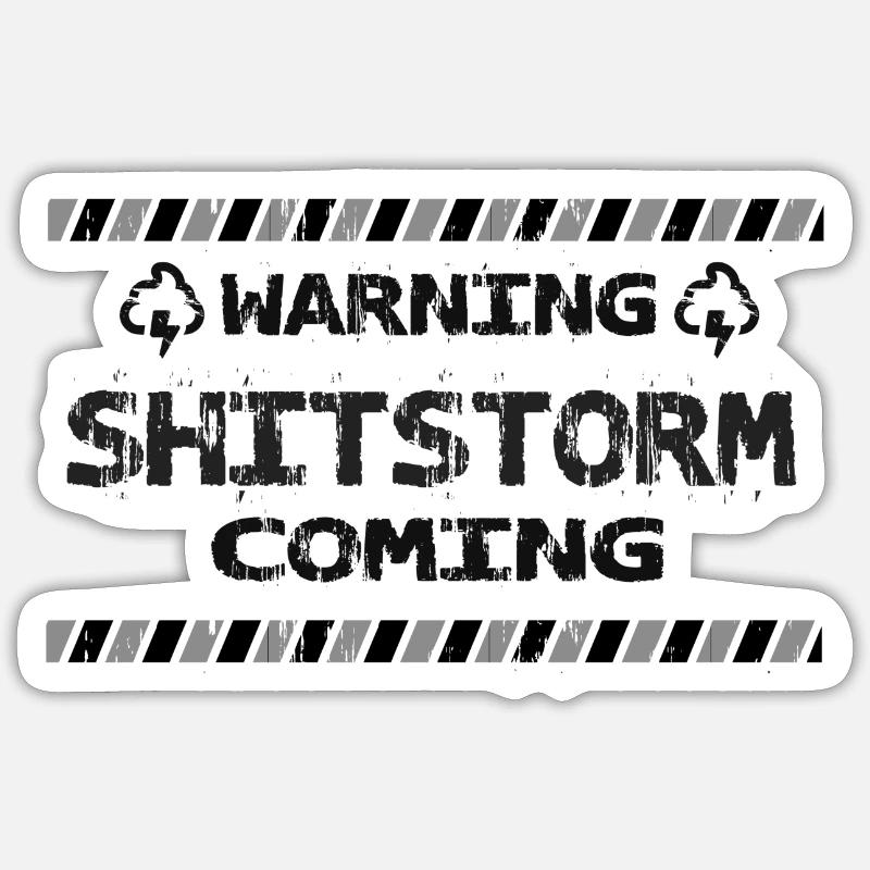 Shitstorm Stickers | Unique Designs | Spreadshirt