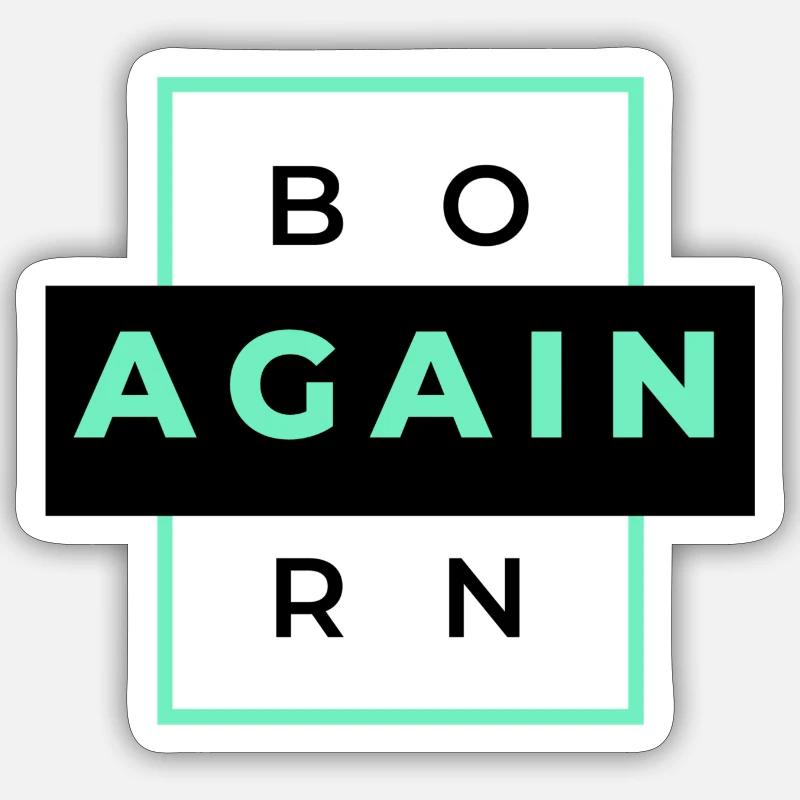 Born Again Stickers | Unique Designs | Spreadshirt