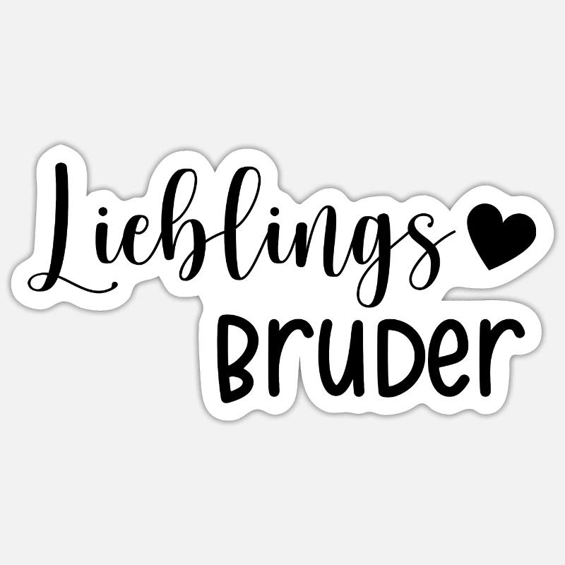 Suchbegriff: 'bruder-geschenkidee' Sticker online shoppen | Spreadshirt
