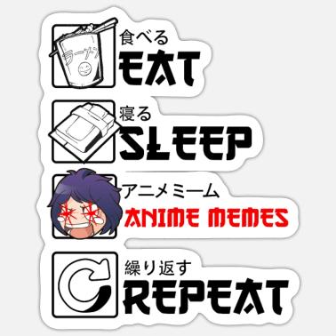 Anime Eating Memes Eet Slaap Anime Memes Herhaal Gift' Sticker